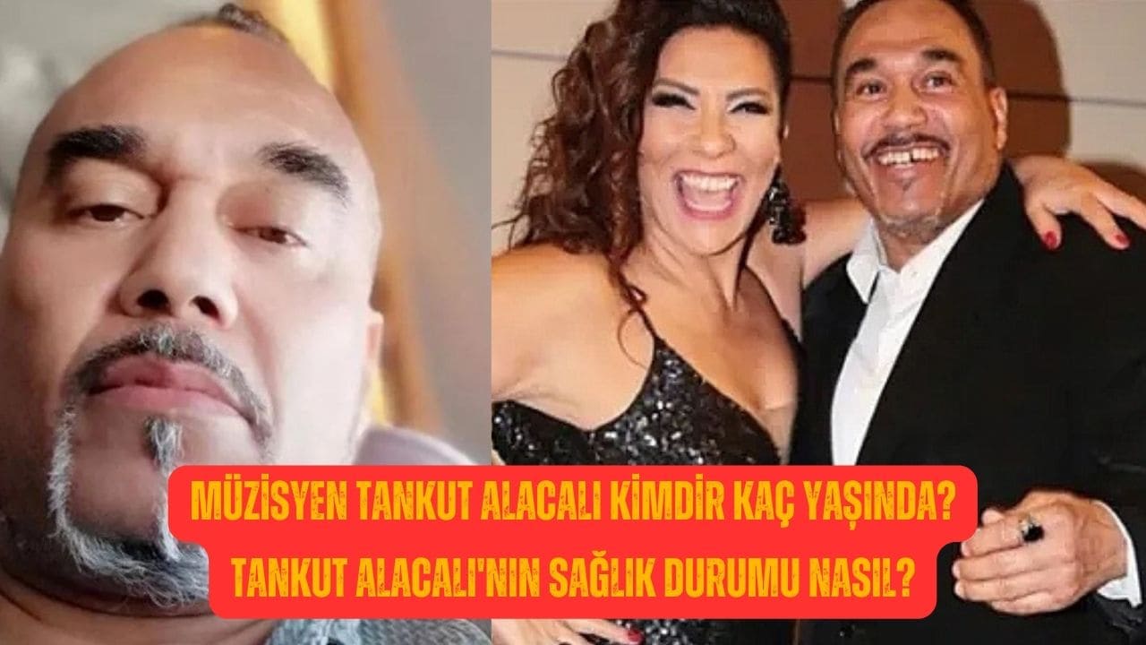 Müzisyen Tankut Alacalı kimdir kaç yaşında? Tankut Alacalı'nın sağlık ...