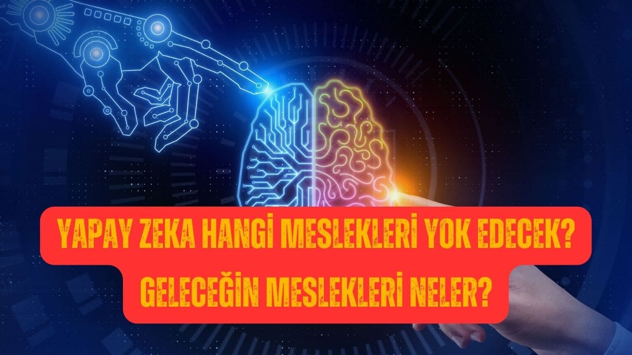 Yapay Zeka Hangi Meslekleri Yok Edecek? Geleceğin Meslekleri Neler? - Dokuz Eylül - Güncel İzmir ...
